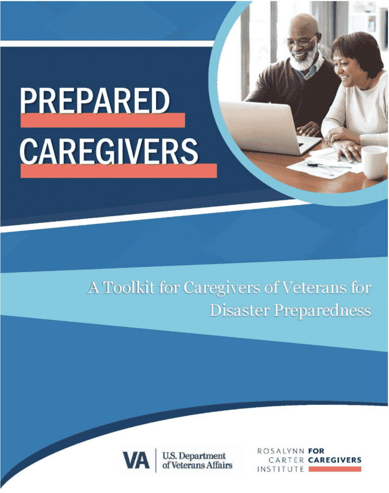 Prepared Caregivers: A Toolkit for Caregivers of Veterans for Disaster Preparedness - Wiser Women